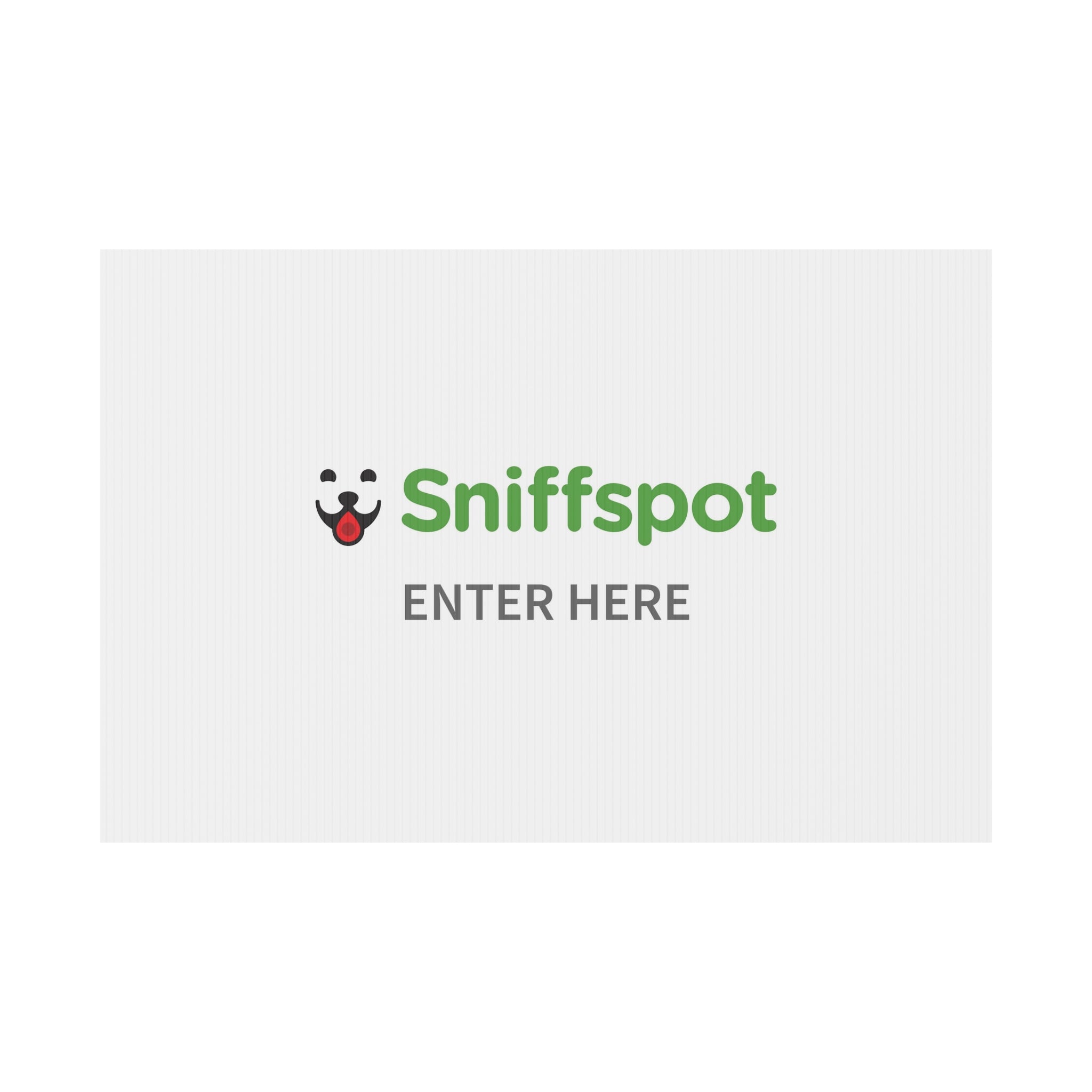 Sniffspot "Enter Here" Sign – Shop Sniffspot